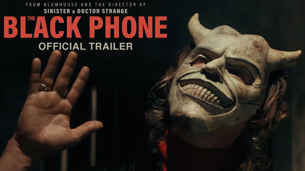 The Black Phone - Official Trailer : Directed by Scott Derrickson ...