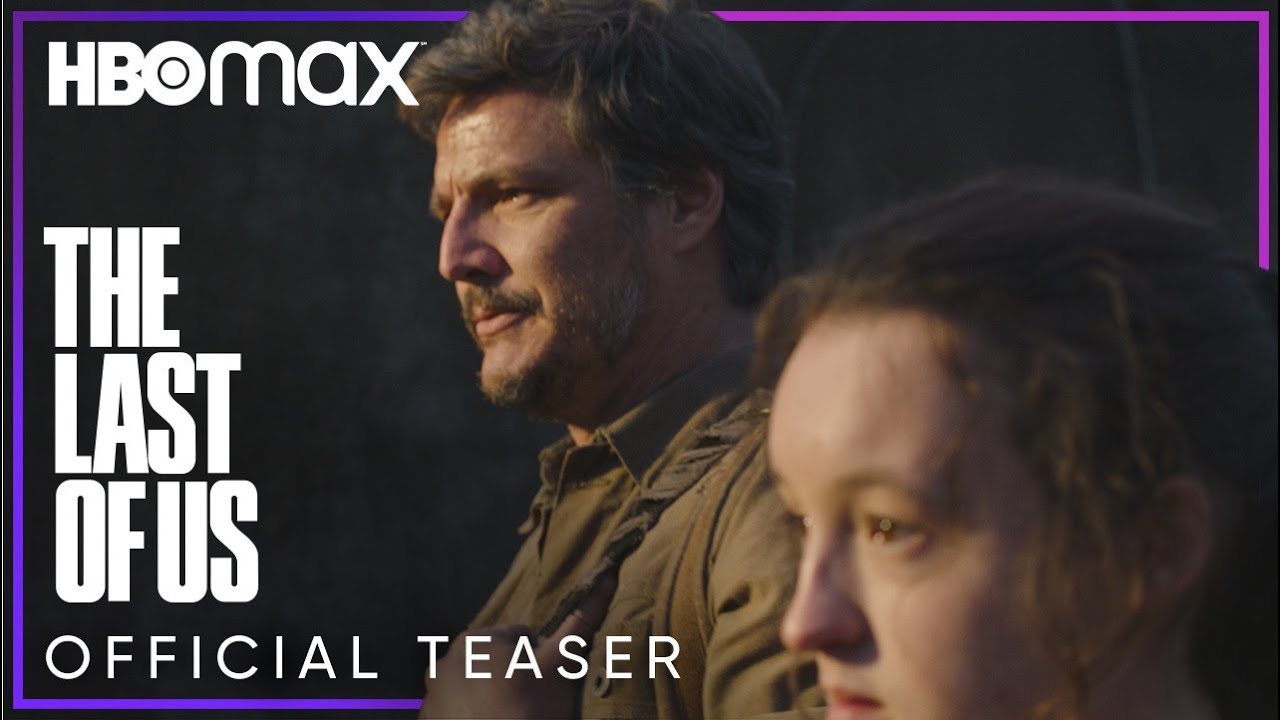 The Last of Us | Official Teaser | HBO Max : Starring Pedro Pascal, Bella Ramsey | Cinema Daily US