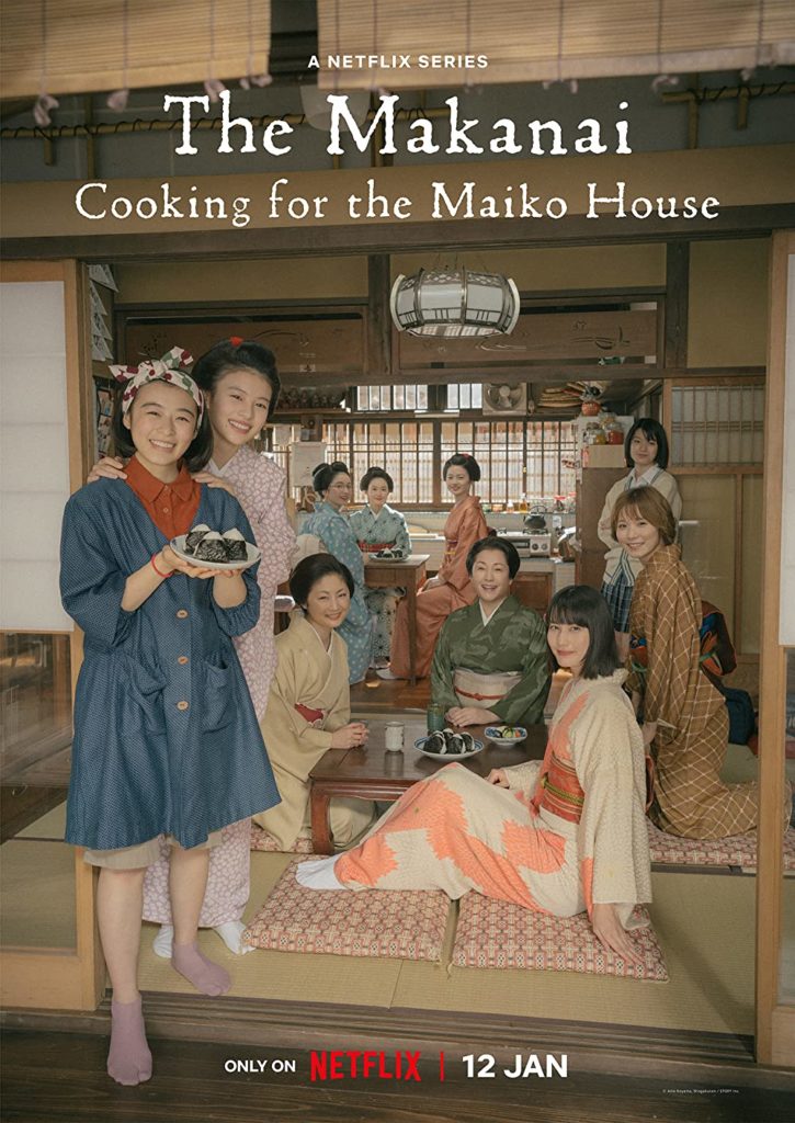 The Makanai: Cooking For The Maiko House / TV Review : A Delicious Series That Nourishes The ...