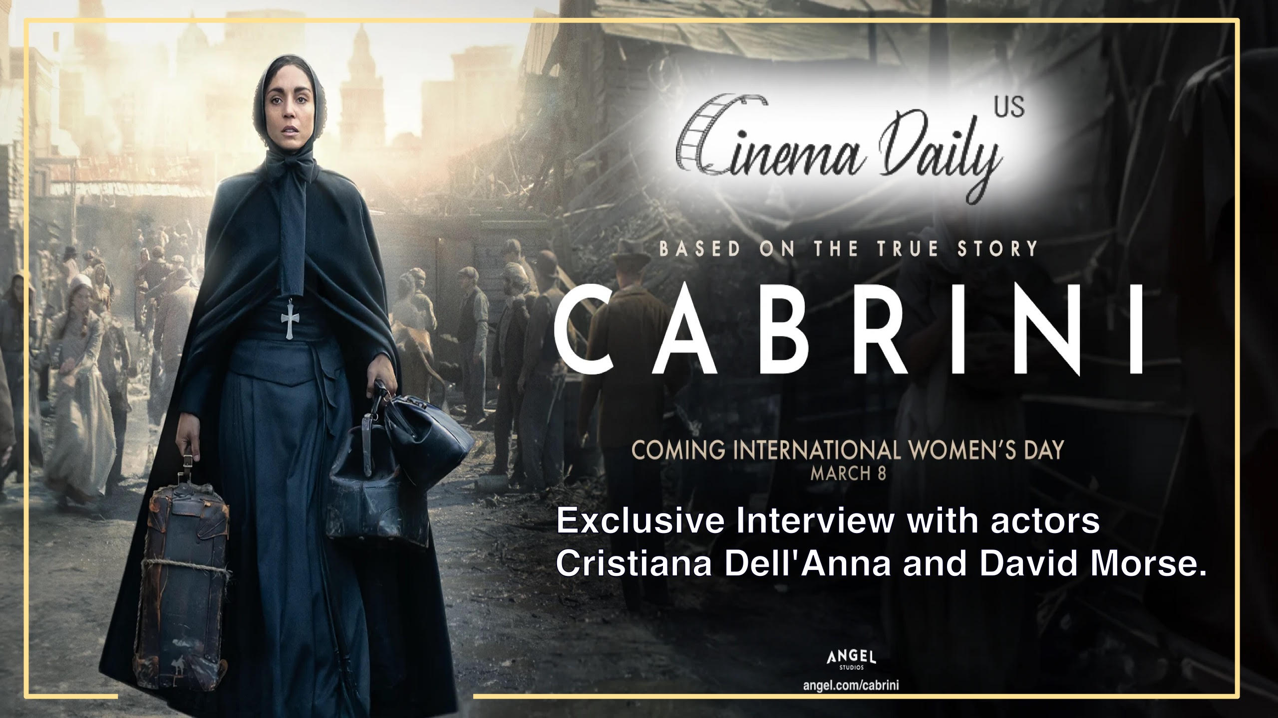 'Cabrini': Exclusive Video Interview : Director & Cast